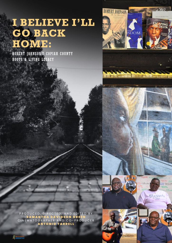 I Believe I’ll Go Back Home: Robert Johnson’s Copiah Country Roots and ...